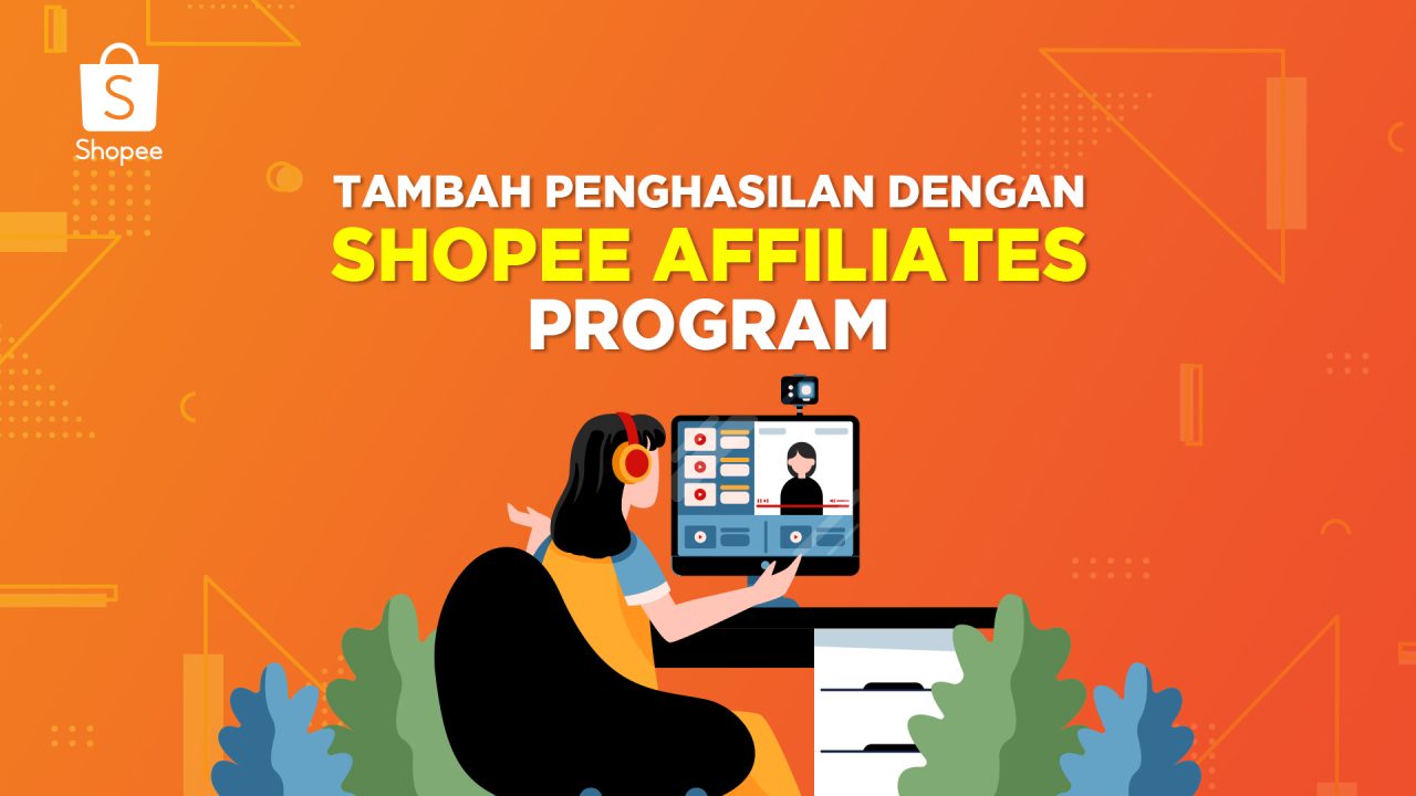 Cara Menggunakan Shopee Affiliate Agar Cepat Hasilkan Cuan Tambahan